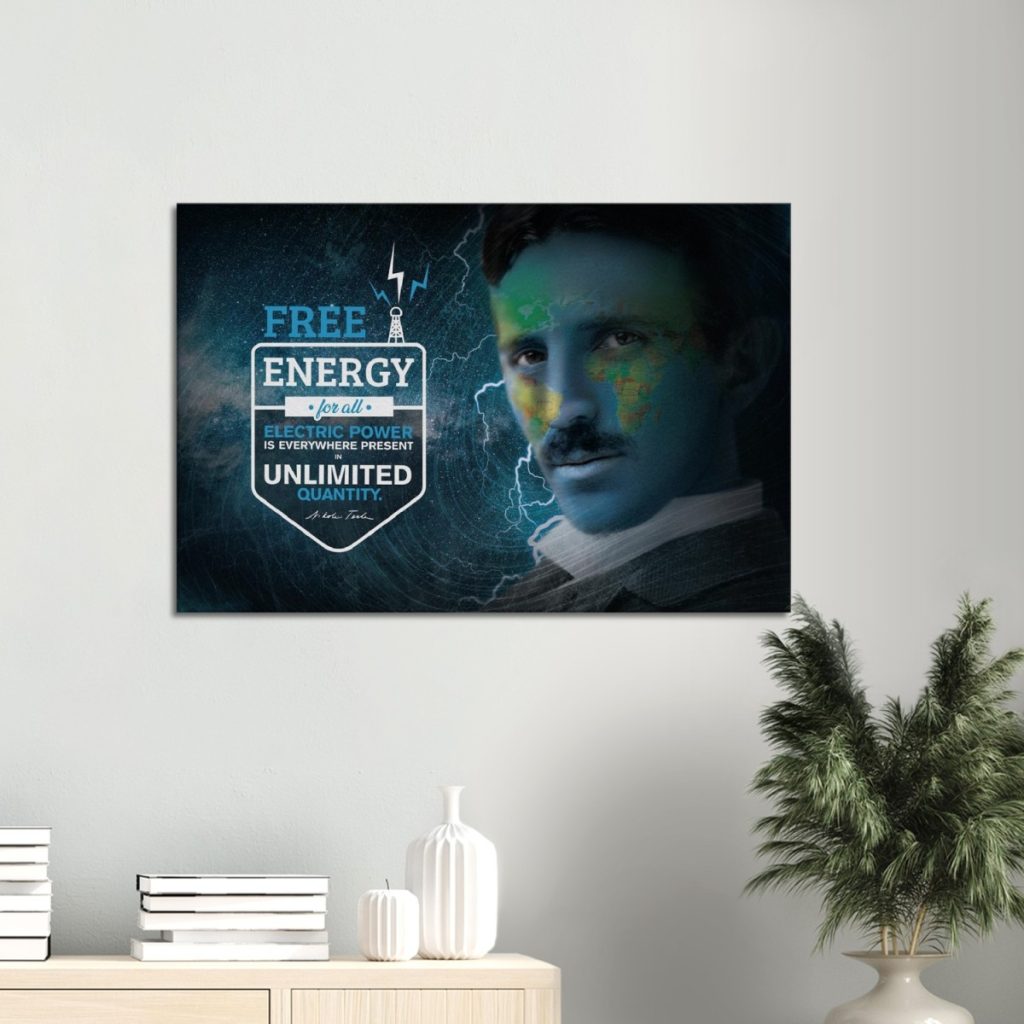 Premium Tesla Canvas Free Energy Unlimited - Nikola Tesla Legend Store